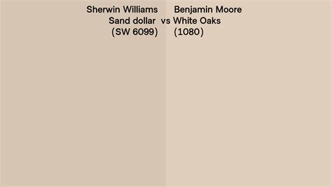 Sherwin Williams Sand Dollar SW 6099 Vs Benjamin Moore White Oaks