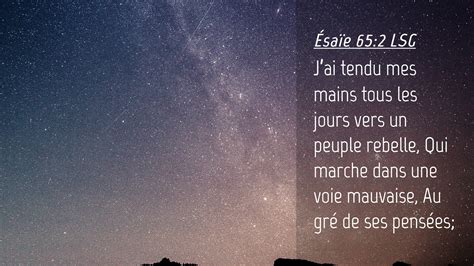 Ésaïe 65 2 LSG Desktop Wallpaper Jai tendu mes mains tous les jours