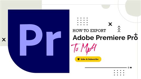 How To Export Adobe Premiere Pro To Mp4 YouTube