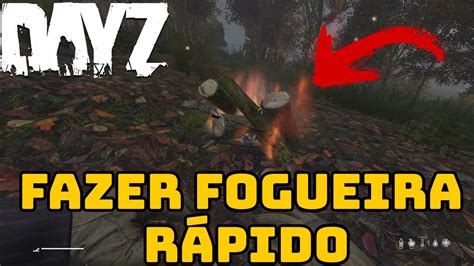 DAYZ Dica como fazer FOGUEIRA rápido só uma faca YouTube
