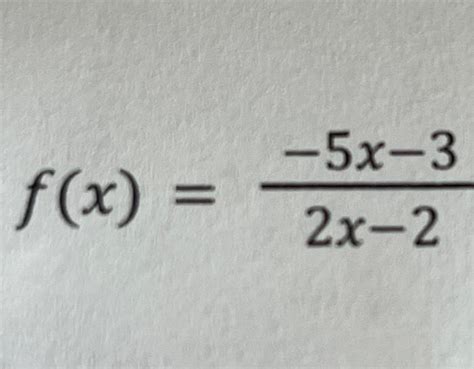 solved f x 2x−2−5x−3