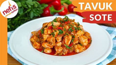 EN LEZZETLİ Tavuk Sote Tarifi Nefis Yemek Tarifleri YouTube