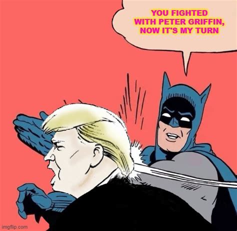 Batman Vs Trump Imgflip