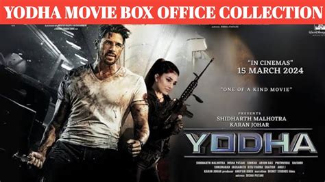 Yodha Movie Box Office Collection Siddharth Malhotra YouTube