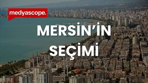 İzleyin YEREL SEÇİM 2024 Mersin Büyükşehir Belediyesi nde CHP li