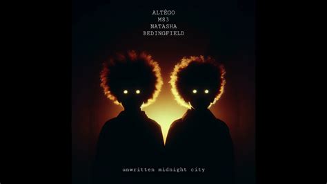 M X Natasha Bedingfield X Alt Go Unwritten Midnight City Chords
