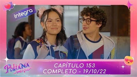 Poliana Mo A Cap Tulo Completo Youtube