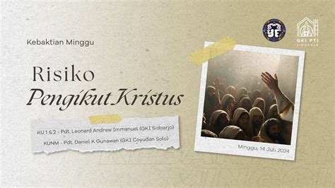 Kebaktian Umum Nuansa Muda Minggu 14 Juli 2024 Pk 17 00 WIB Risiko