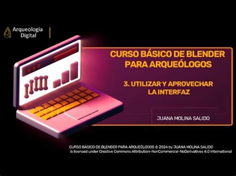 Videotutorial Utilizar Y Aprovechar La Interfaz De Blender Youtube