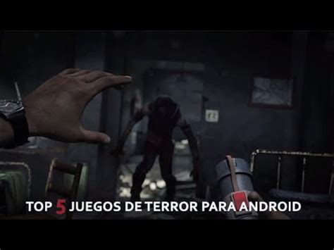 Top Mejores Juegos De Terror Para Android YouTube