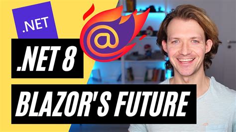 NET 8 Blazor Transforming The Future Of Web Development YouTube