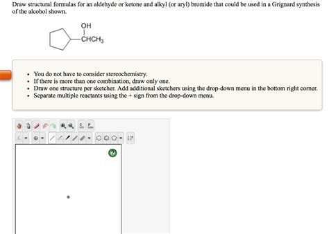 Solved Draw Structural Formulas For An Aldehyde Or Ketone Chegg