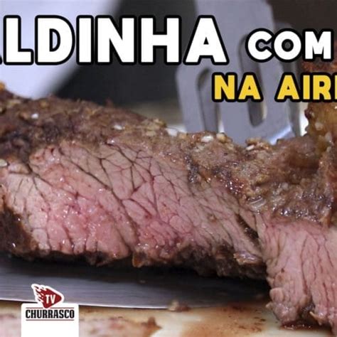 Receita De Fraldinha Alho Na Airfryer Tv Churrasco