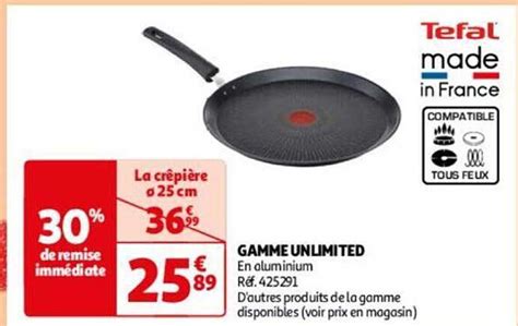 Promo Gamme Unlimited Tefal Chez Auchan Direct ICatalogue Fr