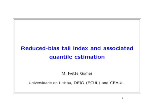 pdf reduced bias tail index and associated quantile estimation