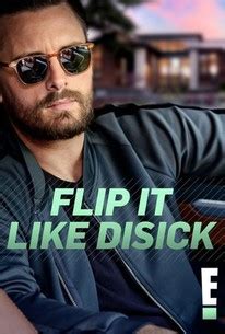 Flip It Like Disick Season Rotten Tomatoes