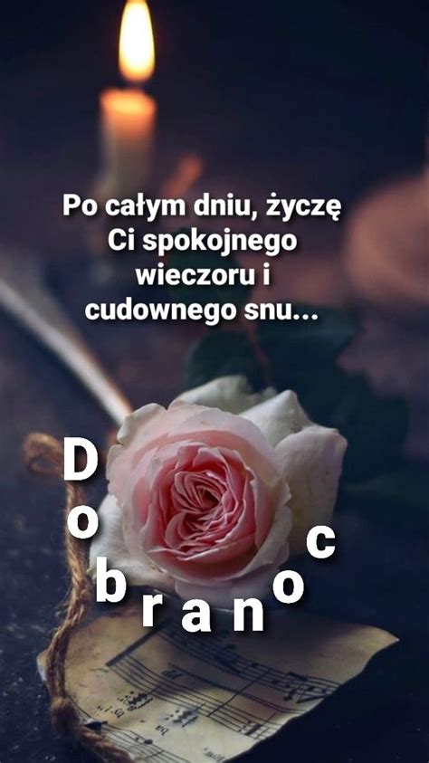 Pin Di Jolanta Labecka Su Dobranoc