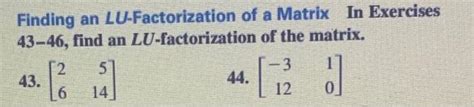 solved finding an lu factorization of a matrix in exercises