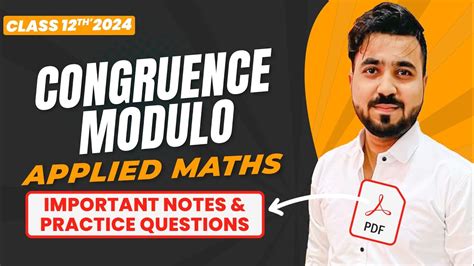congruence modulo number quantification and numerical problem applied maths class 12th