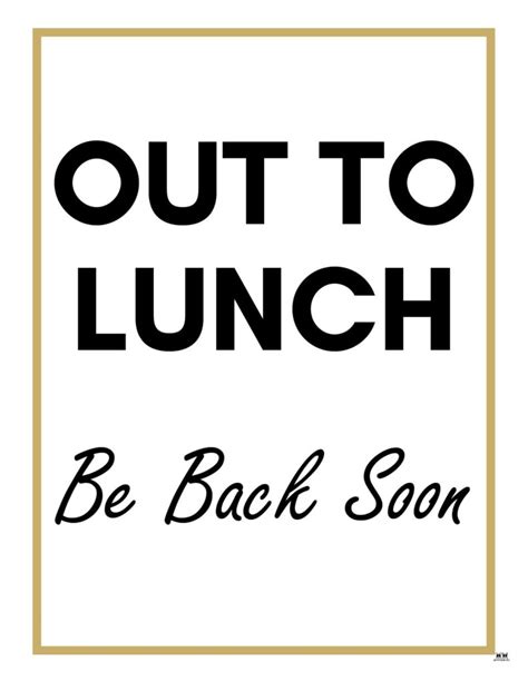 Out To Lunch Signs 15 FREE Signs Printabulls