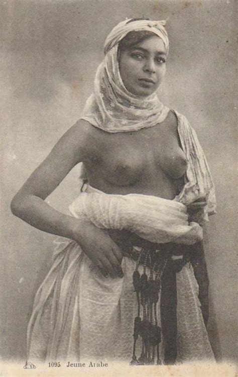 Erotikus arab fotók 1900 körül 18 RITKÁN LÁTHATÓ TÖRTÉNELEM