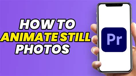 How To Animate Still Photos In Adobe Premiere Pro Youtube