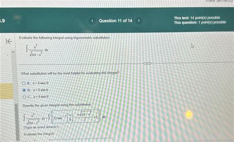 Solved Evaluate The Following Integral Using Trigonometric Chegg