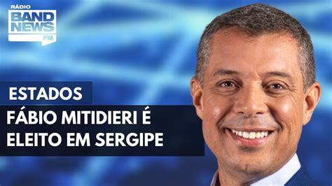 Fábio Mitidieri PSD é eleito governador do Sergipe YouTube