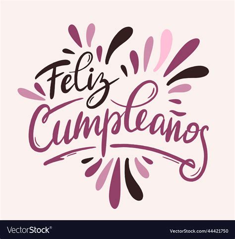 Happy Birthday In Spain Lettering Spanish Vector Image