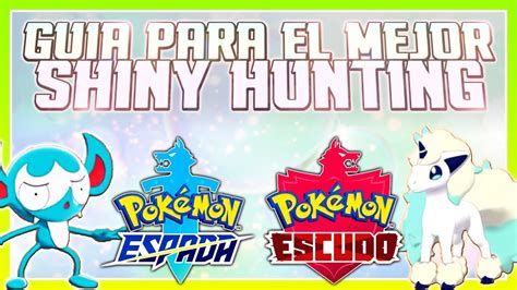 Gu A Definitiva Para Hacer Shiny Hunting En Pok Mon Espada Y Escudo