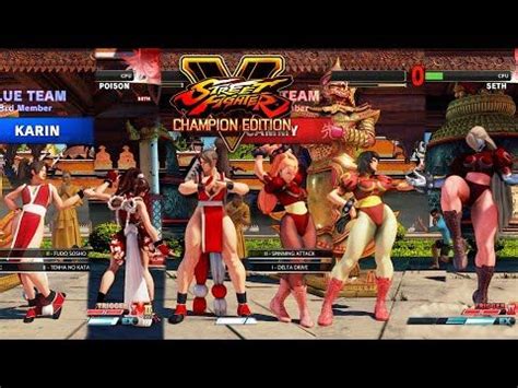 Street Fighter V CE Chun Li Ibuki Karin Vs Cammy Poison Seth PC Mod