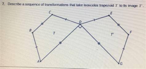 Solved Describe A Sequence Of Transformations That Take Isosceles