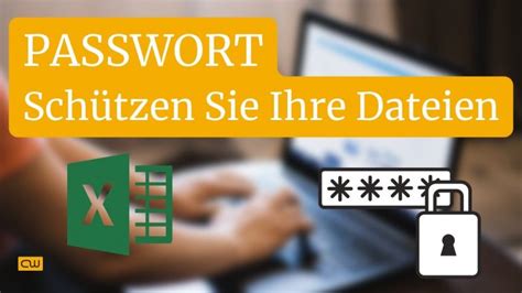 Excel dokument passwort schützen 2024