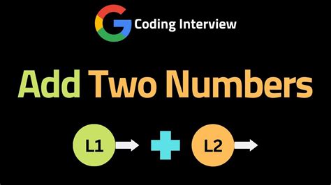 add two numbers leetcode 2 coding interview questions youtube