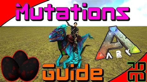Mutations Guide How To Stack Mutations ARK Survival Evolved YouTube