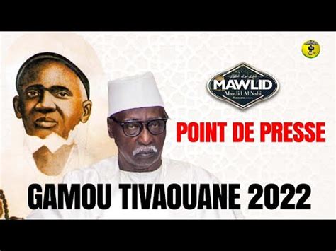 DIRECT TIVAOUANE SUIVEZ LE POINT DE PRESSE DU GAMOU 2022 YouTube