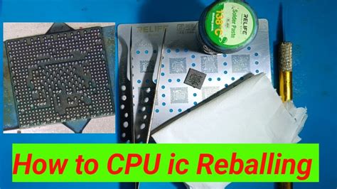 How To Cpu Ic Reballing How To Reball Cpu Ic Bga Ic Reballing Youtube