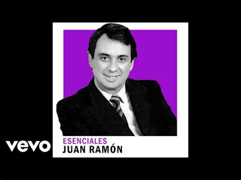 Juan Ramón Yo Que No Vivo Sin Ti Official Audio YouTube