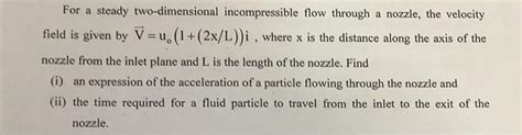 solved for a steady two dimensional incompressible flow