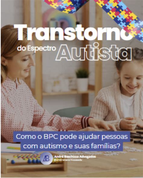 BPC Autismo Quem tem direito Como conseguir André Beschizza Adv
