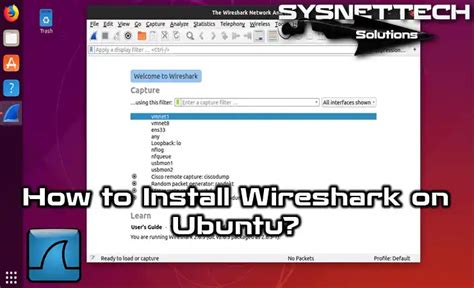 How To Install Wireshark On Ubuntu Easy And Quick Steps