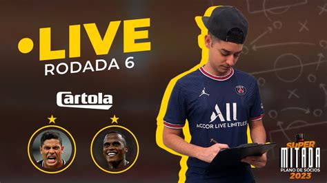 LIVE DICAS CARTOLA FC 2023 RODADA 6 TIRANDO DÚVIDAS E MONTANDO TIME
