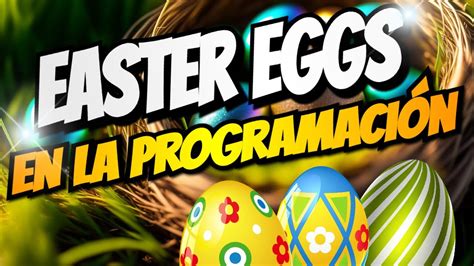 Descubriendo Easter Eggs los Secretos más Divertidos de la