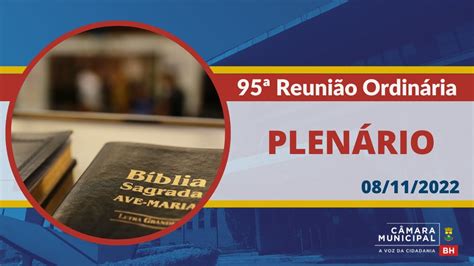95ª Reunião Ordinária YouTube