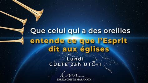 01 01 24 23h UTC 1 Que Celui Qui A Des Oreilles Entende Ce Que L