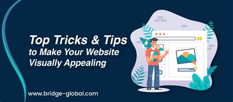 6 Top Tips To Make Visually Appealing Websites