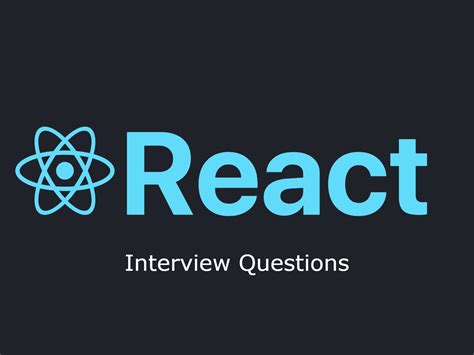 React Js Interview Questions For Senior Developer Javascript Reactjs