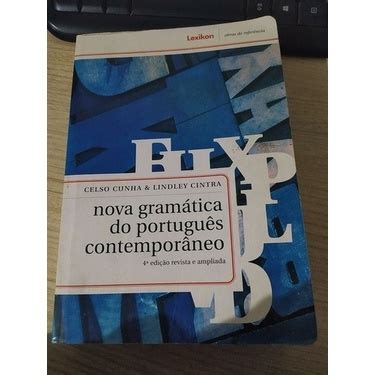 Nova Gramática Do Português Contemporâneo 4ed Celso Cunha Shopee Brasil