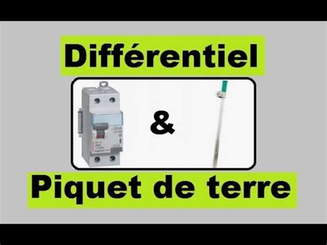 Différentiel et Neutre à la terre régime de neutre et prise de terre