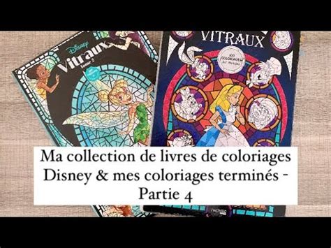 Ma Collection De Livres De Coloriages Vitraux Disney Mes Coloriages